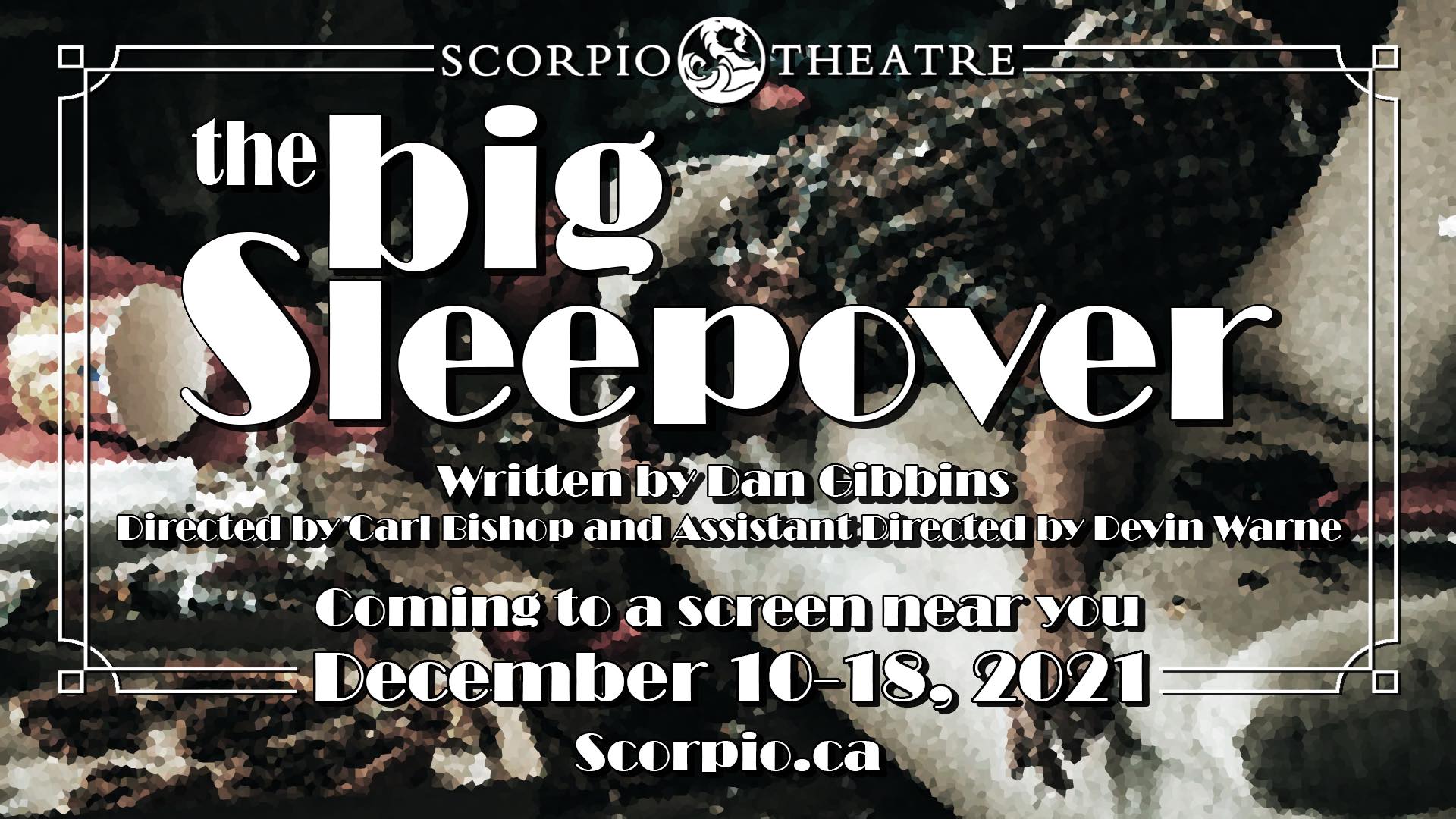 Big Sleepover – Poster – Scorpio Theatre Society